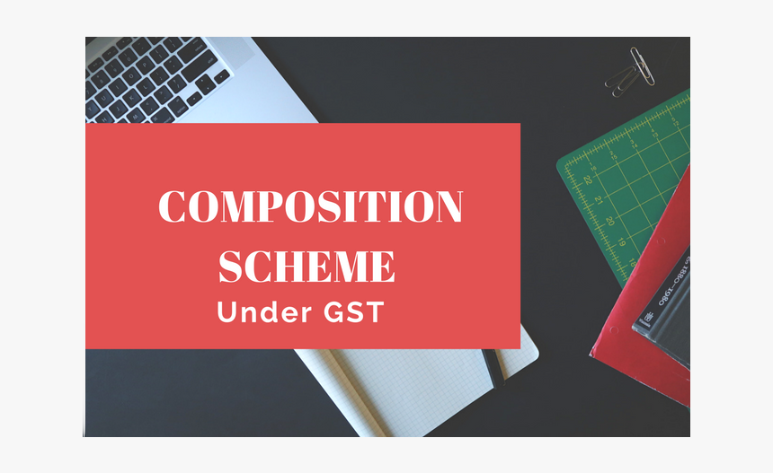 Composition Scheme under GST