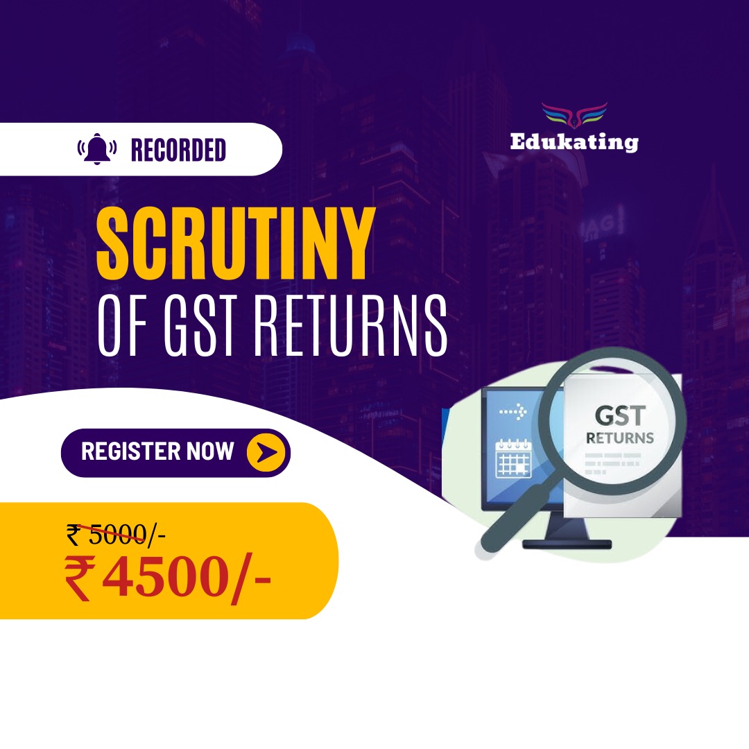 Scrutiny of Returns :: Edukating